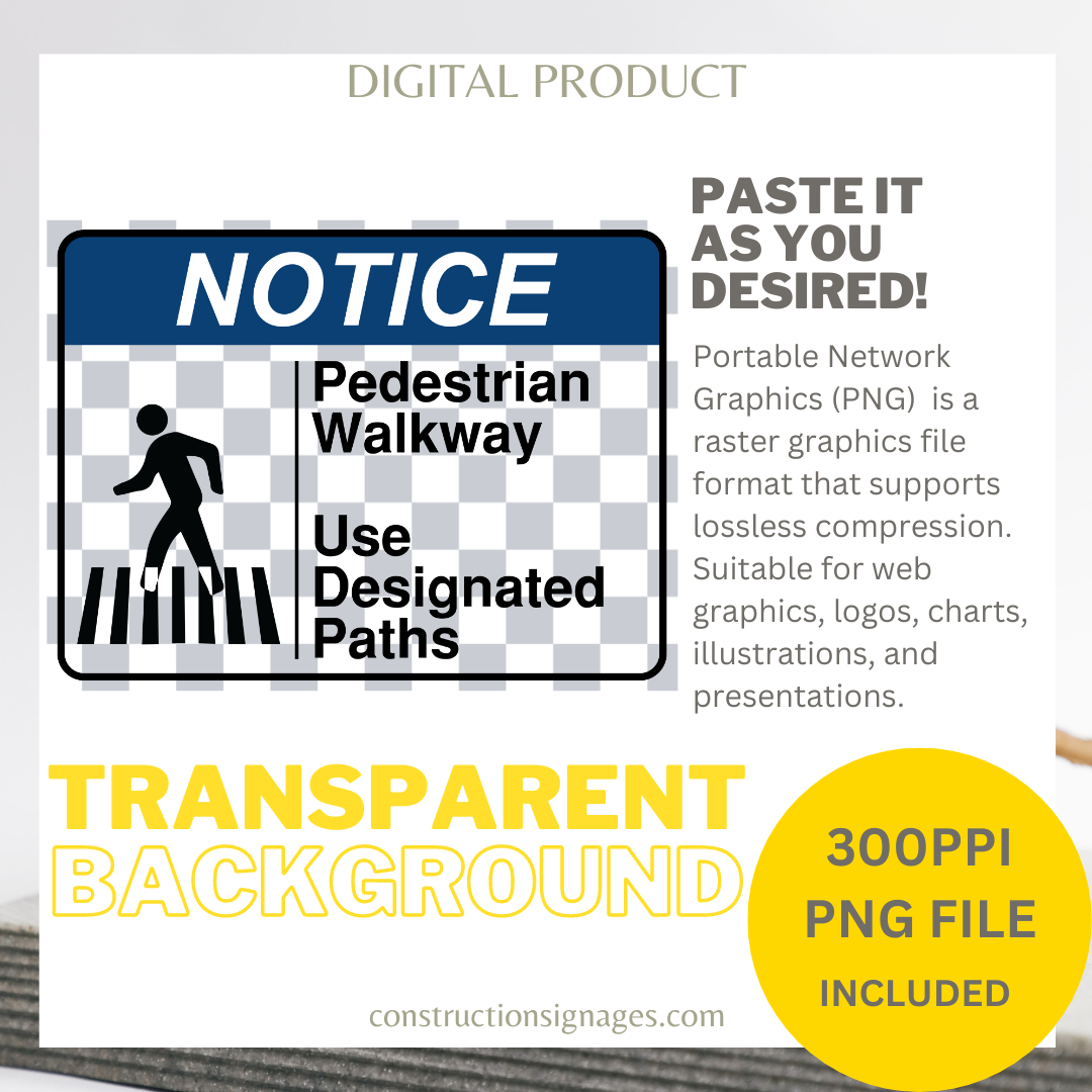 Pedestrian Walkway, Use Designated Paths, Printable Download ...