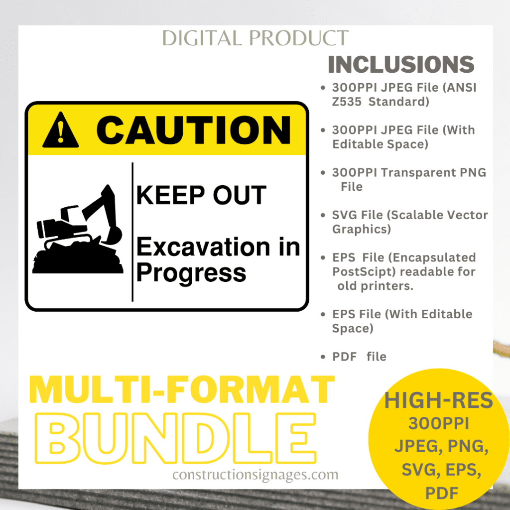 Keep Out, Excavation in Progress, Printable Safety Signages, Digital ...
