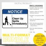 Clean Up Spills Immediately | Printable Safety Signages | Construction ...