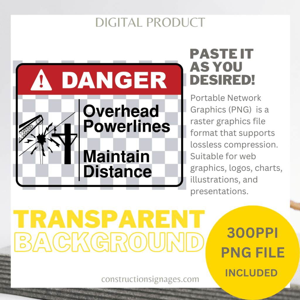 Overhead Powerlines, Maintain Distance, Printable Safety Signages ...