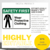 Wear Protective Clothing | Construction Signages