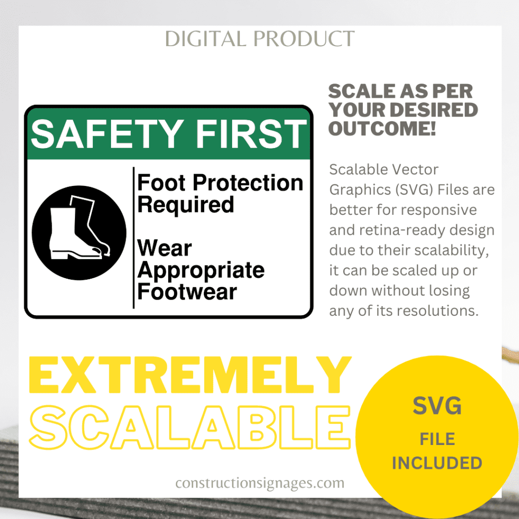 Foot Protection Required, Wear Appropriate Footwear | Construction Signages
