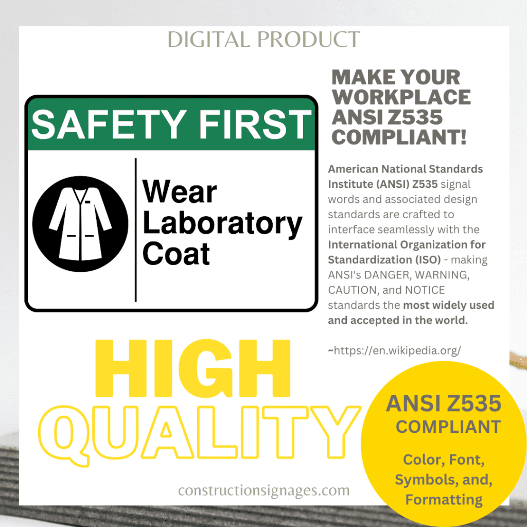 Wear Laboratory Coat | Construction Signages